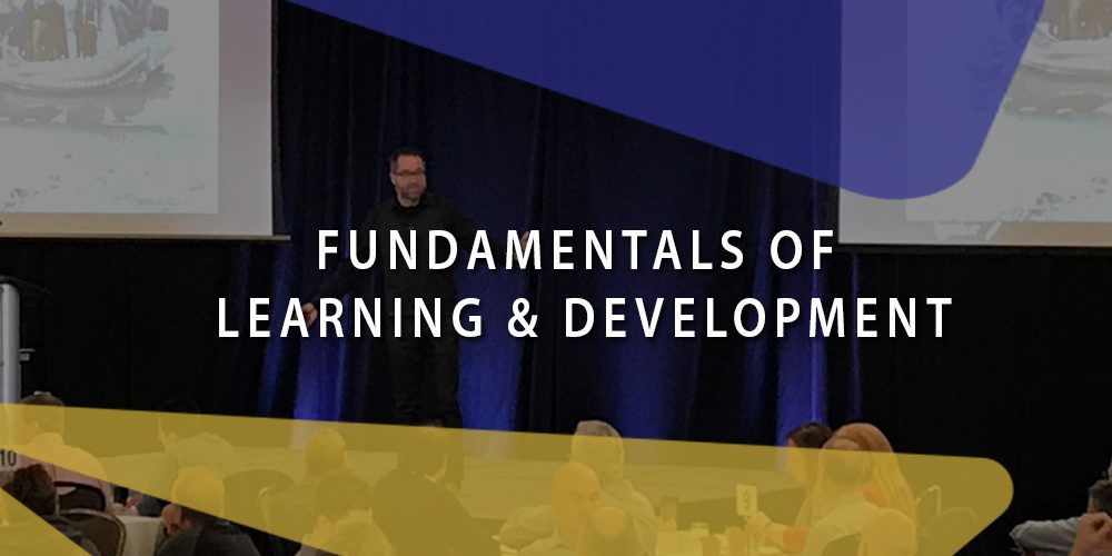 Fundamentals of Learning & Development | People Management Association ...
